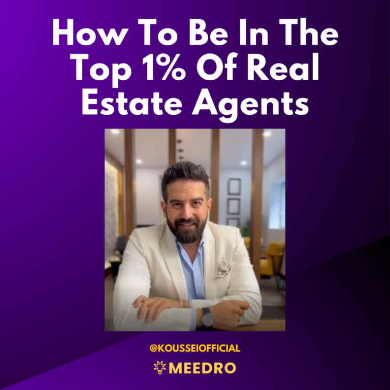 How To Be In The Top 1% Real Estate Agents? - Meedro